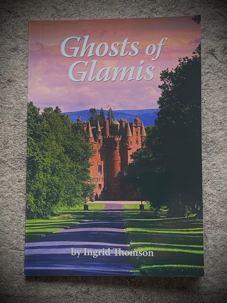 GHOSTS OF GLAMIS BOOK – Glamis Castle Gift Shop
